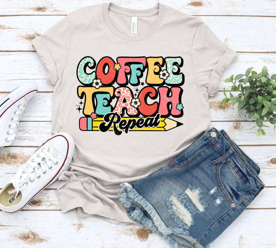 203.) COFFEE TEACH REPEAT – Vinyl Craft Studio